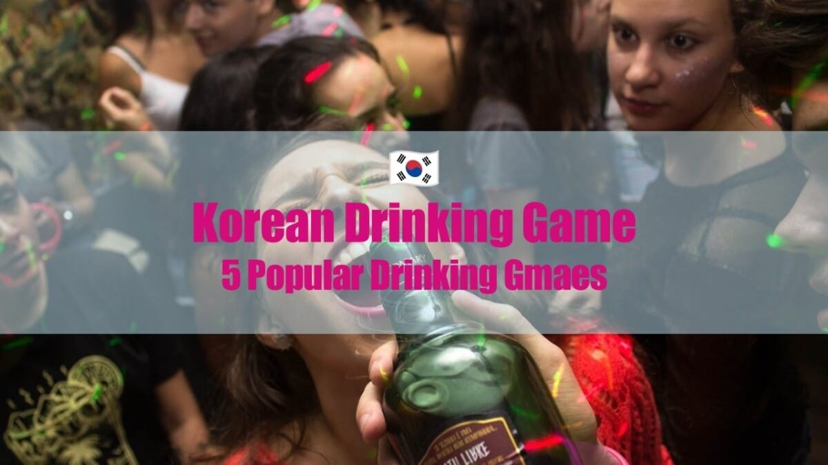 Korean Drinking Game : 5 Fun and Popular Drinking Games - KOREA with YOU